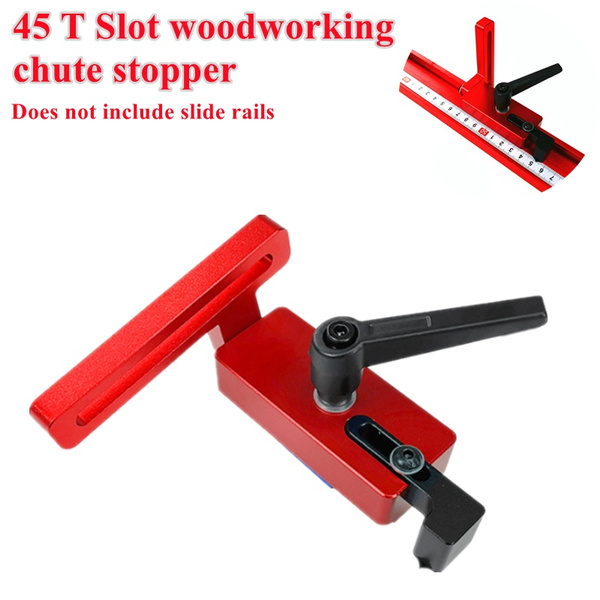 Chute Aluminum T-track Special 45 T Slot Woodworking Chute Stopper ...