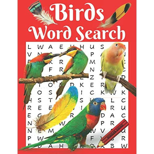 Birds Word Search: Birds Word Search Puzzle Book for Adults, Birds A-Z ...
