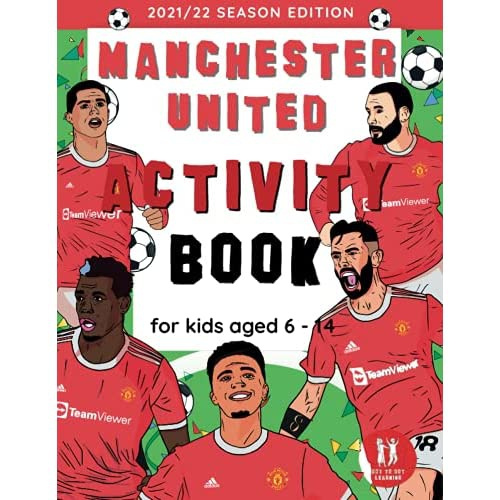 Manchester United Activity Book For Kids Aged 6-14: Man United Football ...