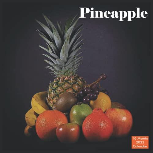 Pineapple Calendar 2022: Official Ananas Calendar 2022, 16 Month ...
