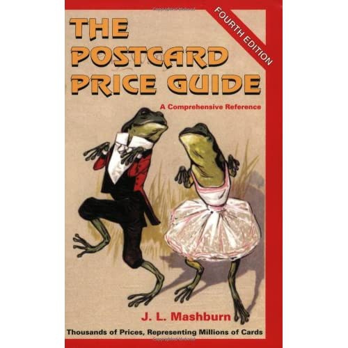 The Postcard Price Guide, 4th Ed., A Comprehensive Reference | Wish
