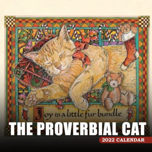 The Proverbial Cat Calendar 2022: Calendar with Foil Stamped Cover ...