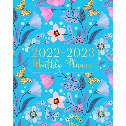 2022-2023 Monthly Planner: 2 Year Calendar 2022-2023 Monthly Planner 24 ...