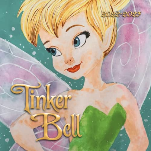 Tinker Bell 2022 Calendar: Film Series Gift Idea 2022 - 2023 Planner ...