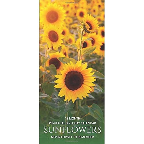 Perpetual Birthday Calendar: Sunflowers Perpetual Birthday ...