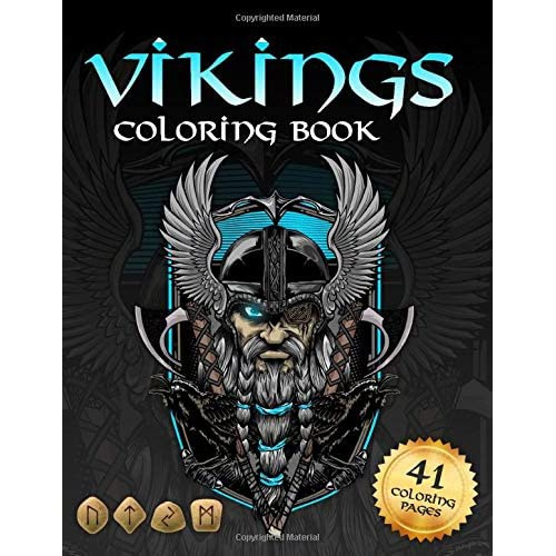 Viking coloring book: Nordic Warriors, Berserkers, Valhalla Runes ...