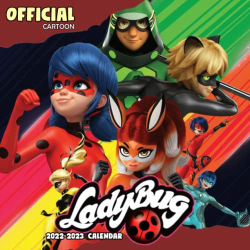Miraculous Ladybug 2022 Calendar: Cartoon 2022 OFFICIAL calendar -Miraculous Ladybug Weekly ...