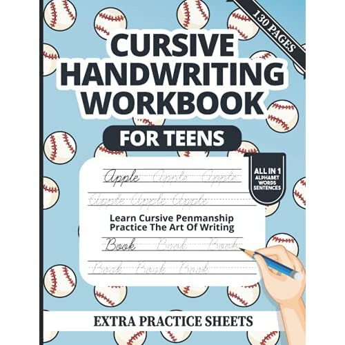 Cursive Handwriting Workbook For Teens: ABC Practice Workbook For Kids ...
