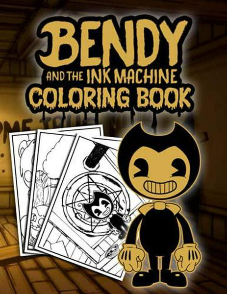 Bendy and The Ink Machine Coloring Book: 60 One Sided Coloring Pages ...