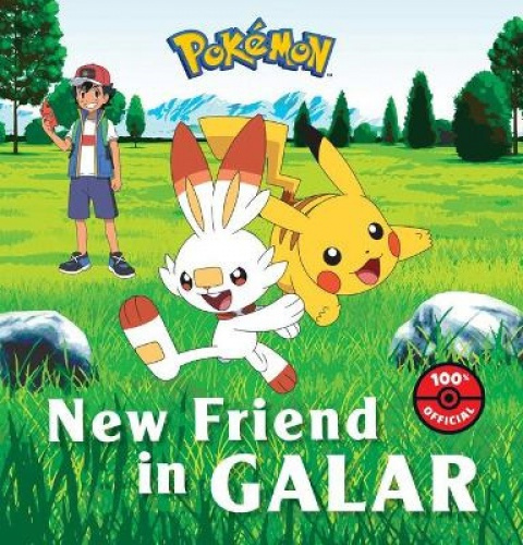 New Friend in Galar (PokeMon: Deluxe Storybook) (Pokemon) | Wish