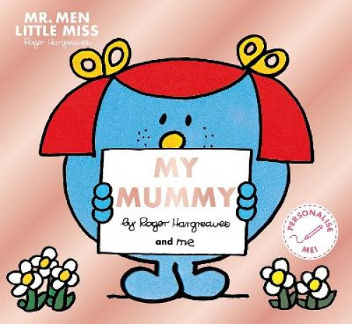 Mr. Men Little Miss: My Mummy (Mr. Men and Little Miss Picture Books ...