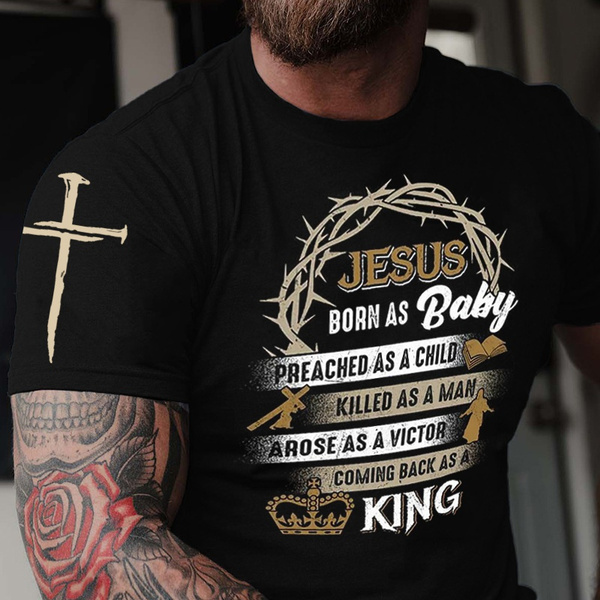 Jesus Is Back As King Christian T Shirt Jesus T Shirt Faith Shirt T