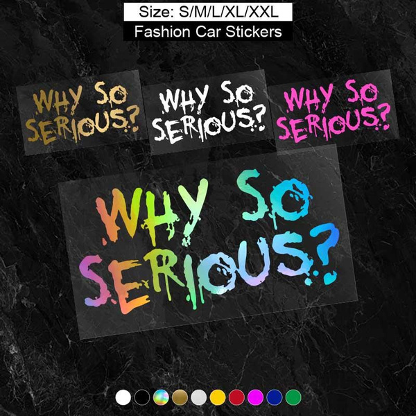 1PC Why So Serious Universal Car Stickers Self-adhesive Vinyl Decals | Wish