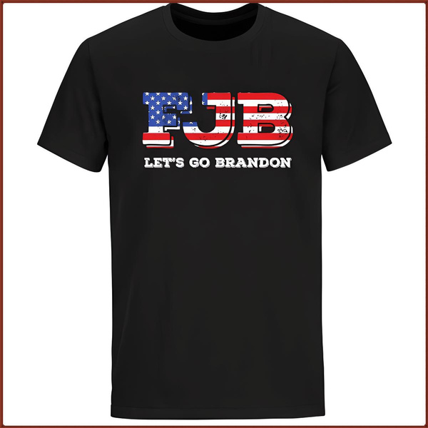 Let's Go Brandon Joe Biden Funny T Shirt Trump 2024 FJB Funny Political ...