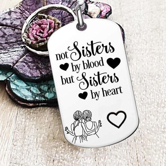 Best Friend Sister Keychain, BFF Keychain, Not Blood Sisters, But ...