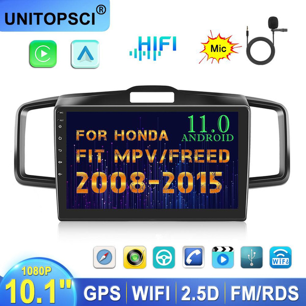 UNITOPSCI NEW【For Honda Fit MPV/Freed 2008-2015】10.1'' Android 11 2Din ...