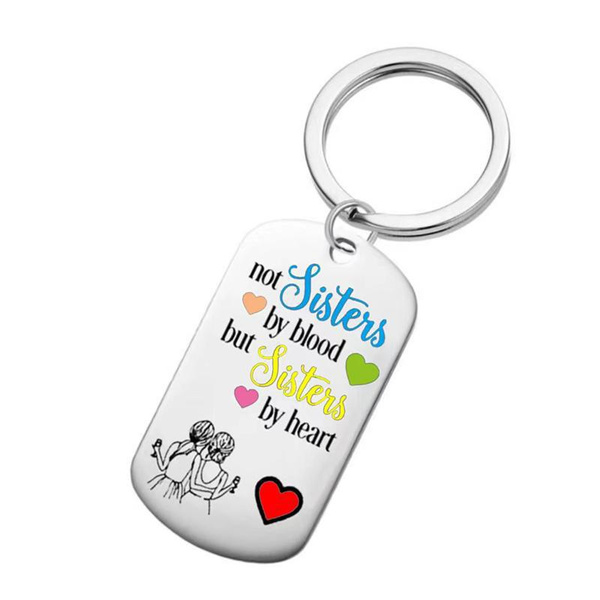 Best Friend Sister Keychain, BFF Keychain, Not Blood Sisters, But ...