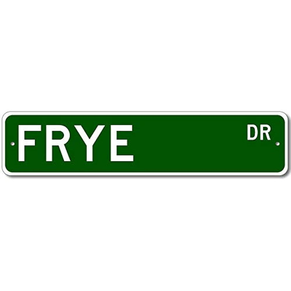 Aihesui DRTYfhdr Metal Sign Frye Drive Street Last Name Personalized Aihesui DRTYfhdr Metal Sign Frye Drive Street Last Name Personalized