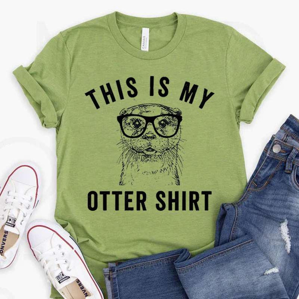 This Is My Otter Shirt Print T-shrits For Women Men Summer Short Sleeve ...