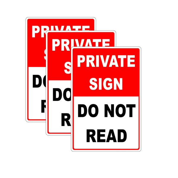 3X Private Sign, Do Not Read Safety Warning Sign Vinyl Decal Sticker ...