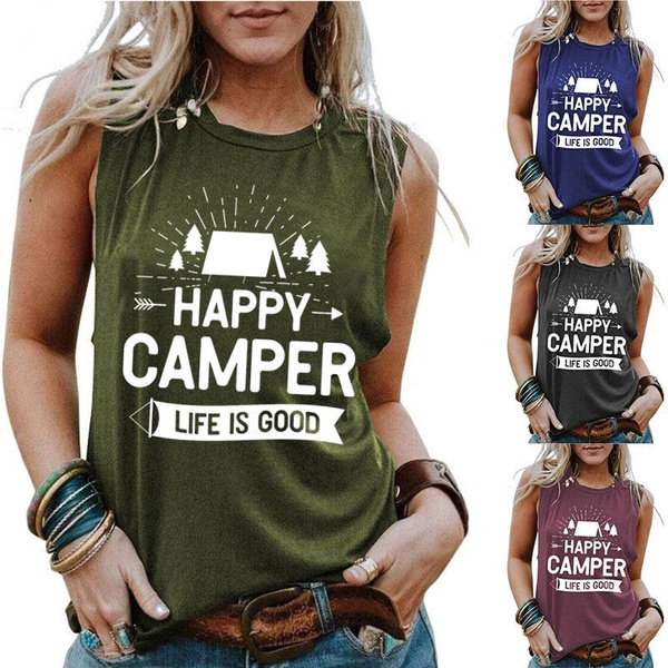 Happy Camper Life Is Good Tank Top Camping Enthusiasts Vest Summer ...